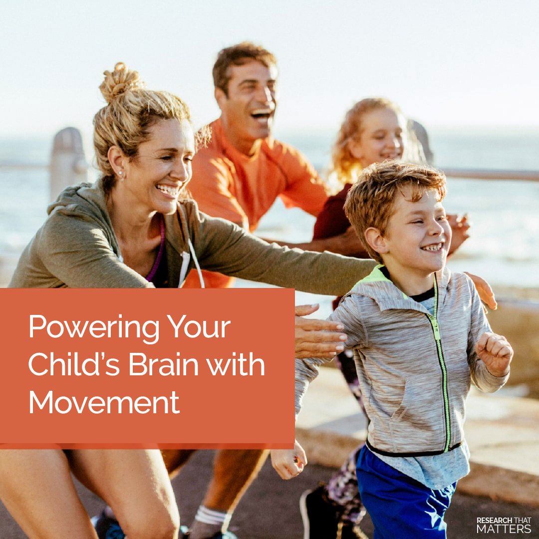 Powering Your Child's Brain with Movement